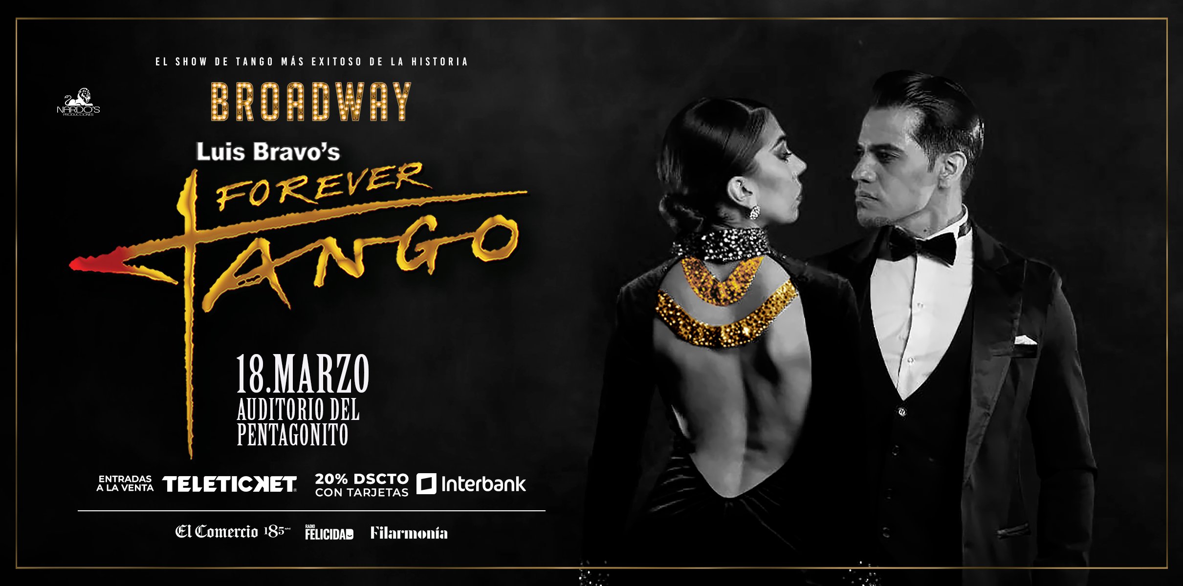 Forever Tango, el show más exitoso de la historia, en Lima – Mi Entrada ...